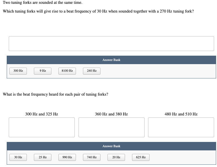 Solved Two tuning forks are sounded at the same time. Which | Chegg.com