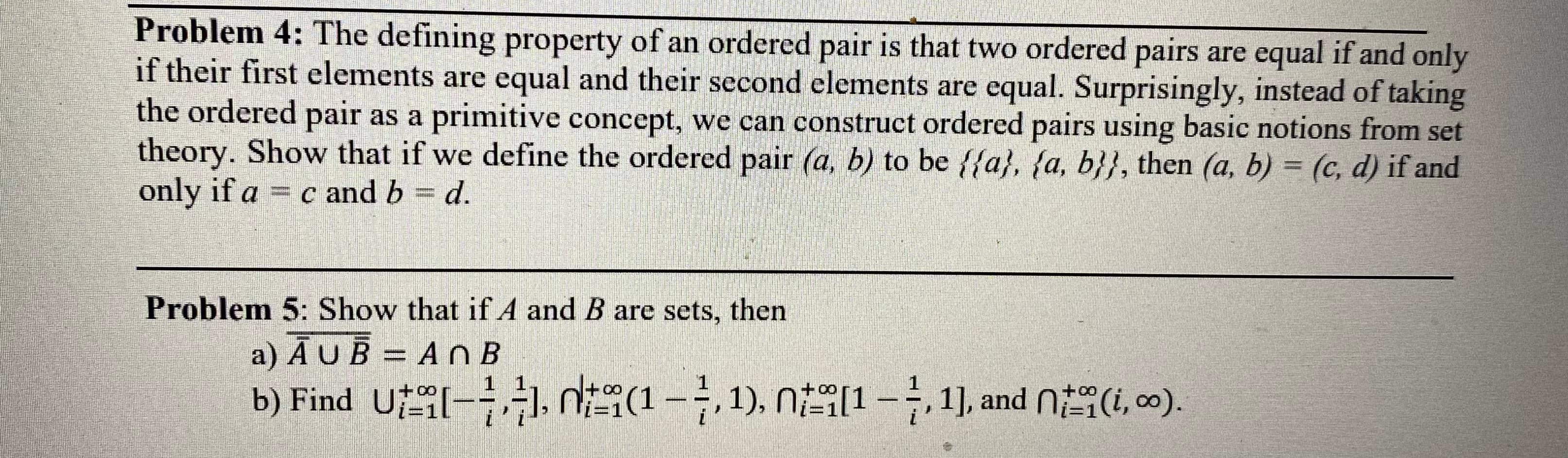 Solved Problem 4: The defining property of an ordered pair | Chegg.com