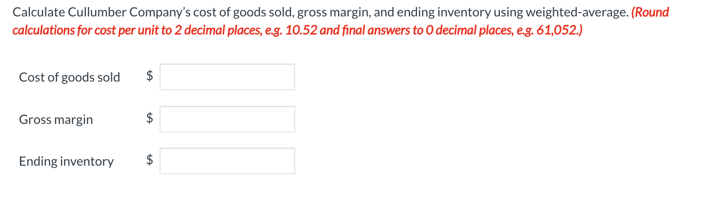 Solved Calculate Cullumber Company's cost of goods sold, | Chegg.com