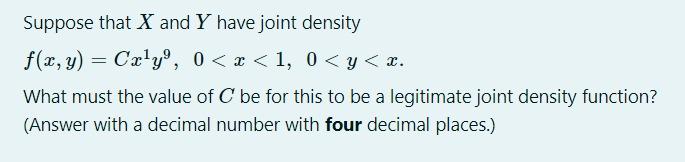 Solved Suppose that X and Y have joint density | Chegg.com