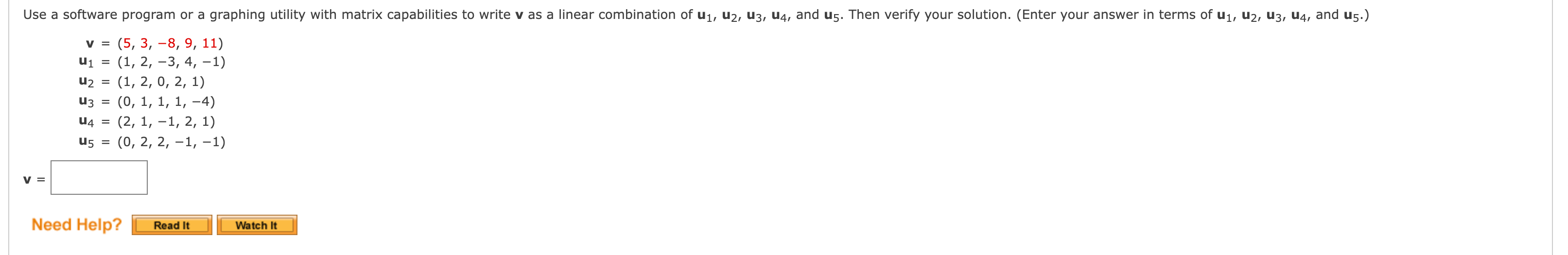 Solved vu1u2u3u4u5=(5,3,−8,9,11)=(1,2,−3,4,−1)=(1,2,0,2,1)=( | Chegg.com
