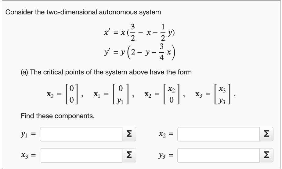 Solved Consider the two-dimensional autonomous system | Chegg.com