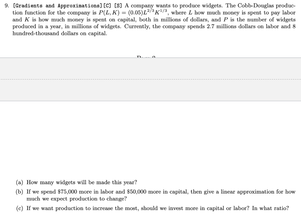 Solved 9. [Gradients and Approximations] [C] [S] A company | Chegg.com