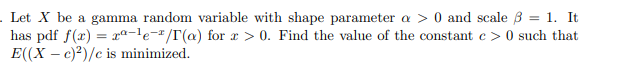 Solved Let X be a gamma random variable with shape parameter | Chegg.com