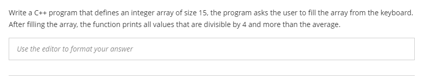 Solved Write a C++ program that defines an integer array of | Chegg.com