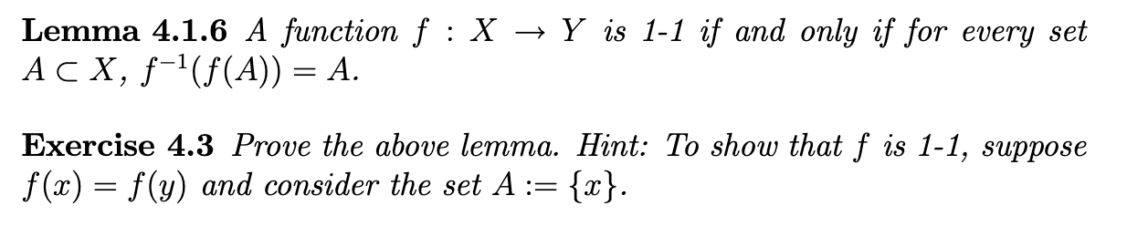 Solved Lemma 4.1.6 A function f:X→Y is 1−1 if and only if | Chegg.com