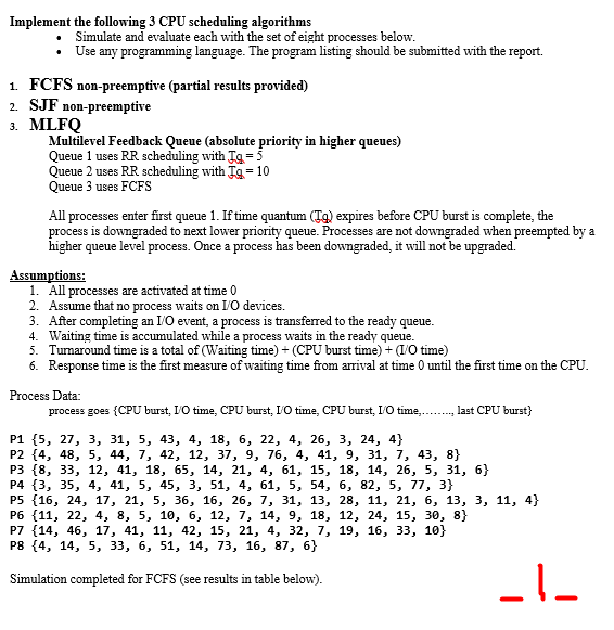 Implement the following 3 CPU scheduling algorithms | Chegg.com