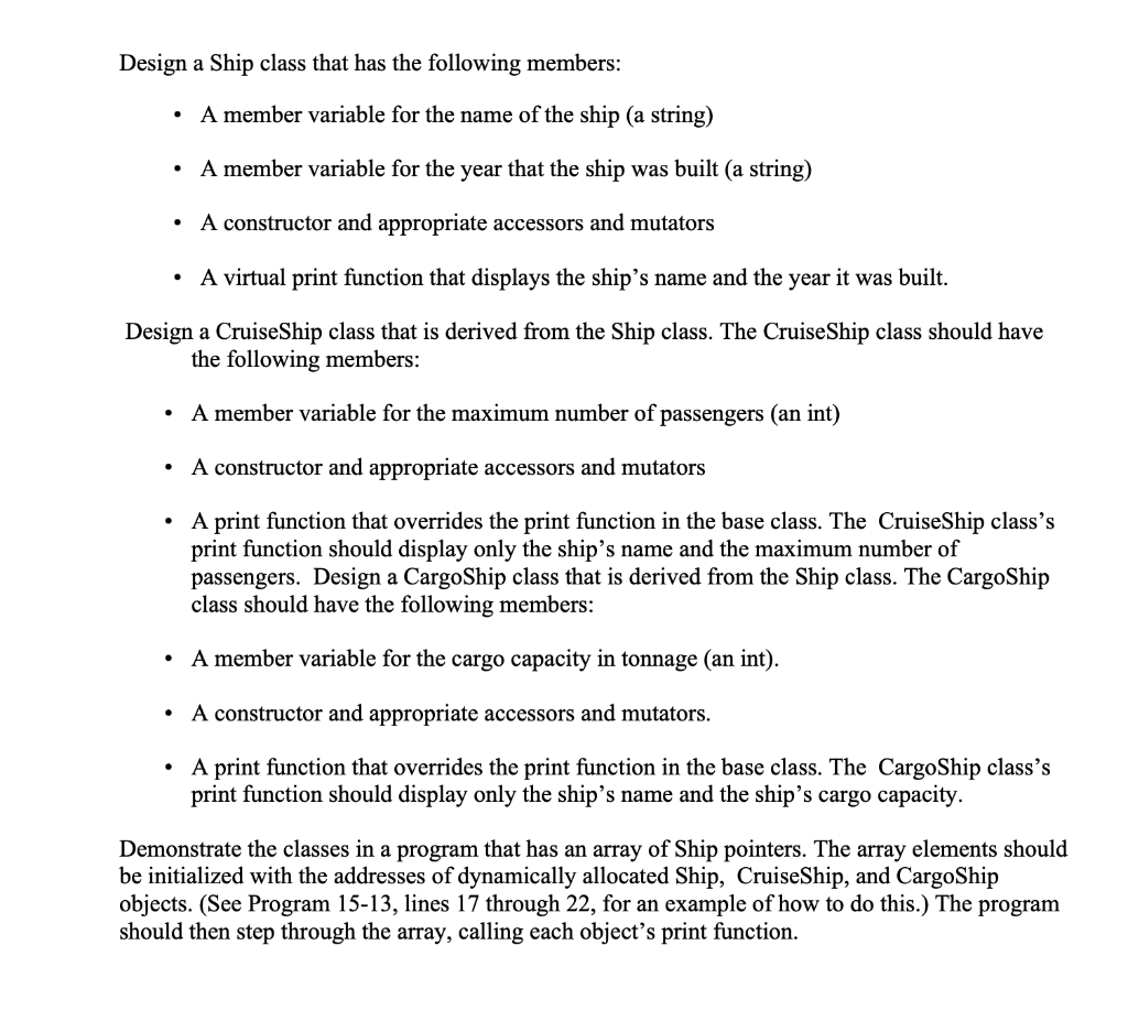 Solved Design A Ship Class That Has The Following Members • 