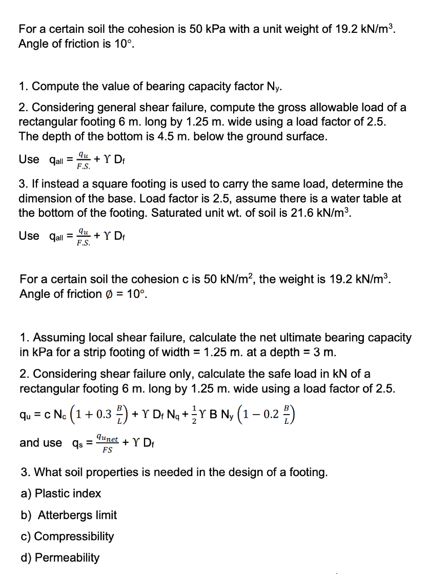 Solved For a certain soil the cohesion is 50 kPa with a unit | Chegg.com
