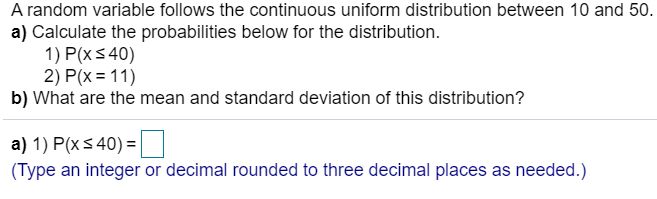 Solved A random variable follows the continuous uniform | Chegg.com
