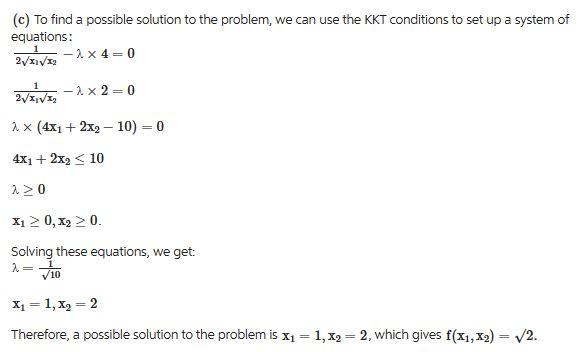 Solved (c) To find a possible solution to the problem, we | Chegg.com