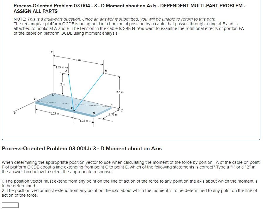 Solved Process-Oriented Problem 03.004 - 3 - D Moment about | Chegg.com