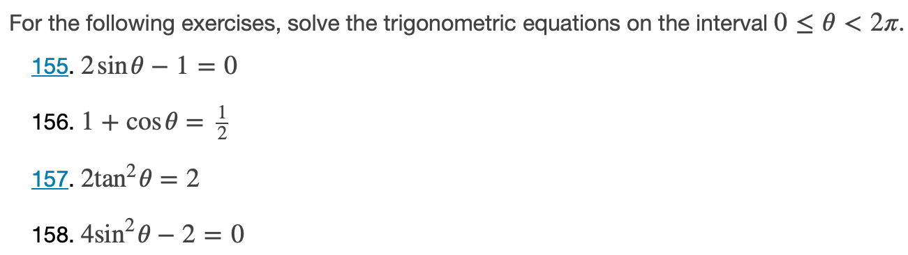 Solved For the following exercises, solve the trigonometric | Chegg.com