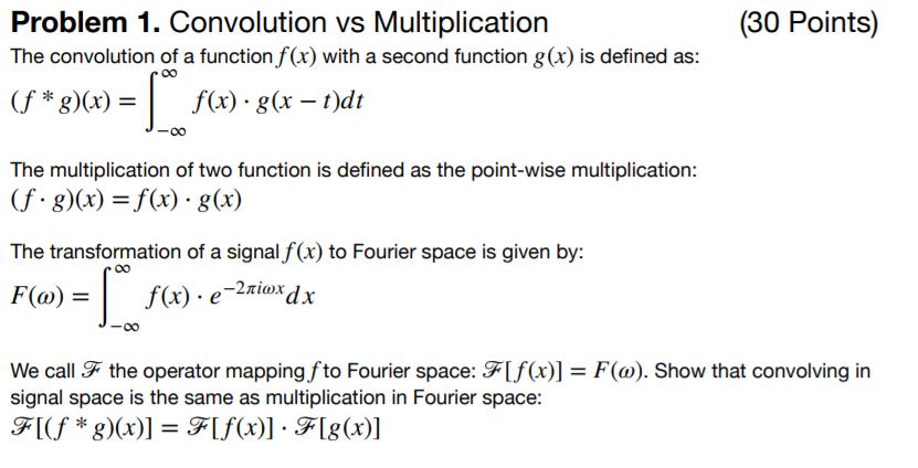 Solved (30 Points) Problem 1. Convolution vs Multiplication | Chegg.com