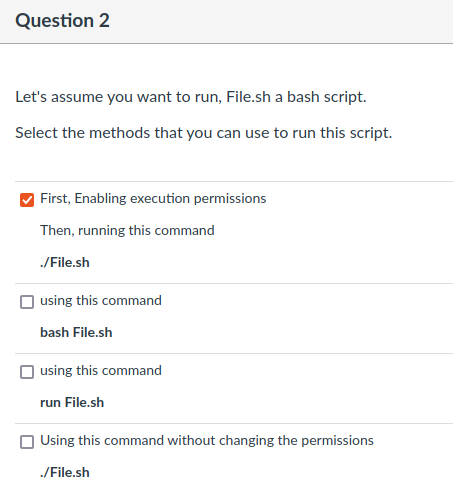 Solved Question 2 Let's assume you want to run, File.sh a | Chegg.com