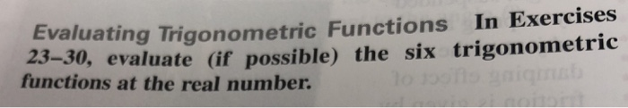 Solved valuating Trigonometric Functions In Exercises 23-30, | Chegg.com