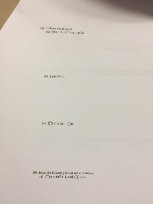 Solved Evaluate the integral. (a) integral(6x + 1) (3x^2 + | Chegg.com