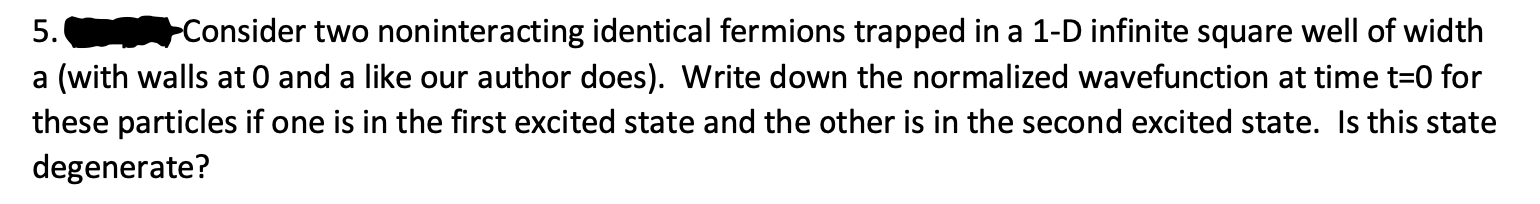 Solved 5. Consider two noninteracting identical fermions | Chegg.com