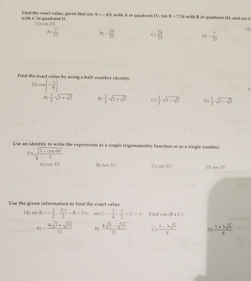 Solved Find the exact value, given that sin A with C in | Chegg.com