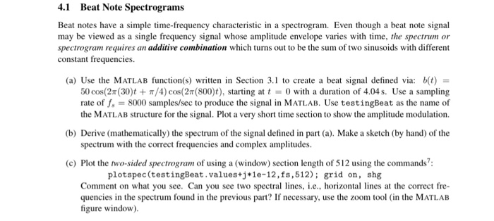 4.1 Beat Note Spectrograms Beat notes have a simple | Chegg.com