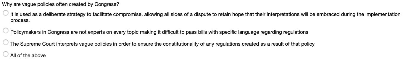 Solved Why are vague policies often created by Congress? It | Chegg.com