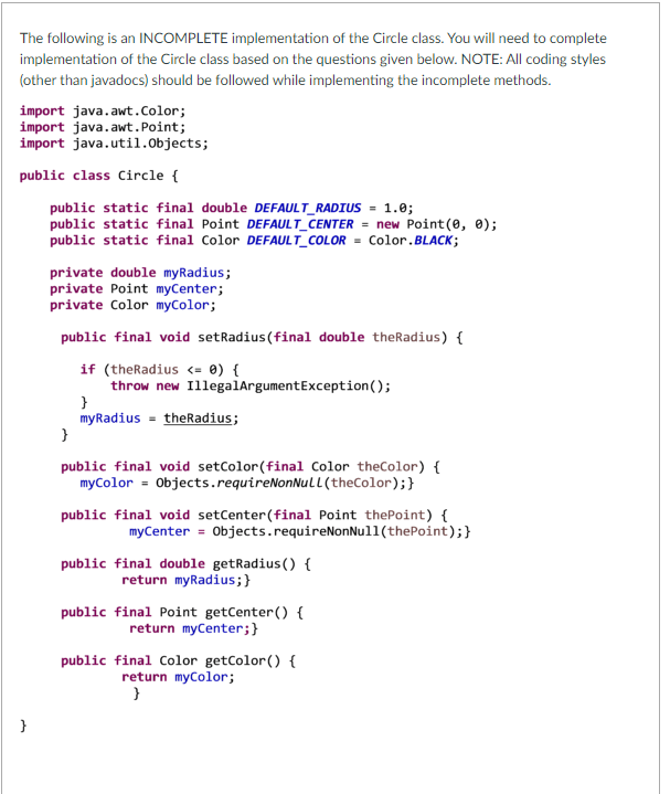 Solved The following is an INCOMPLETE implementation of the | Chegg.com