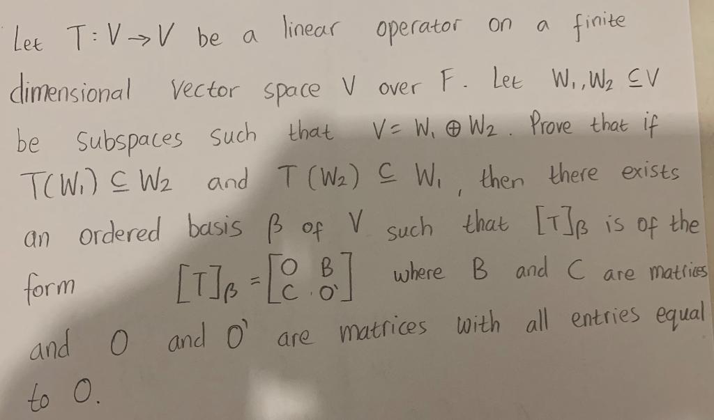 Solved a finite Let TV »V be a linear operator on | Chegg.com