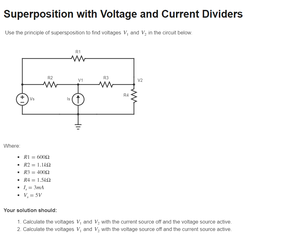 Solved Superposition with Voltage and Current Dividers Use | Chegg.com