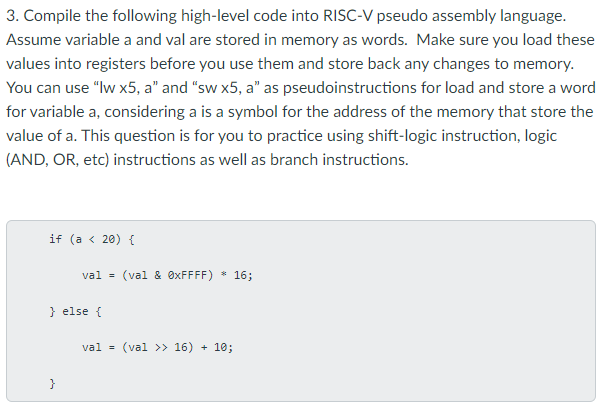 Solved 3. Compile the following high-level code into RISC-V | Chegg.com