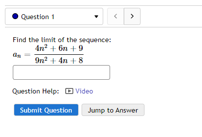 Solved Question 1 Find the limit of the sequence: 4n2 + | Chegg.com