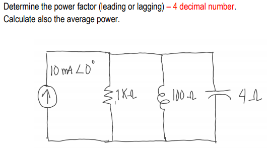 Solved Determine the power factor (leading or lagging) – 4 | Chegg.com