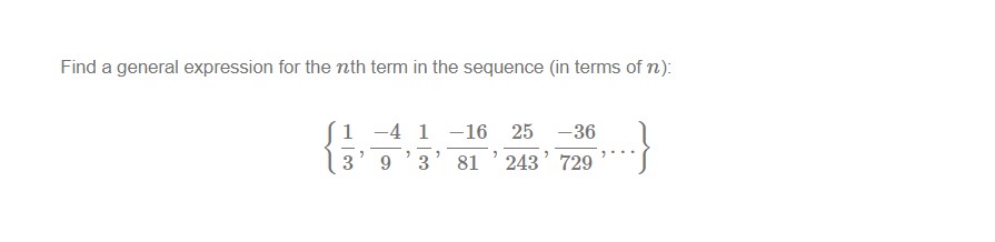 Solved Find a general expression for the nth term in the | Chegg.com