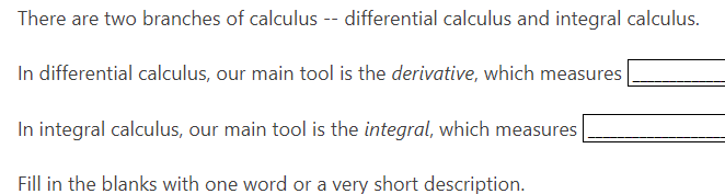 Solved There are two branches of calculus -- differential | Chegg.com