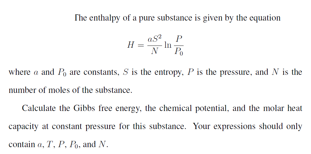 Solved The enthalpy of a pure substance is given by the | Chegg.com
