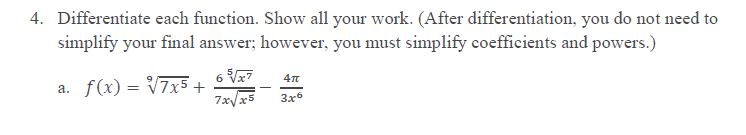 Solved 4. Differentiate each function. Show all your work. | Chegg.com
