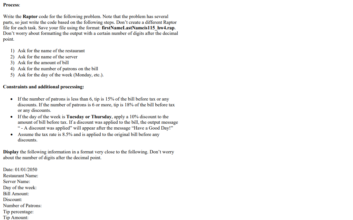 Process: Write the Raptor code for the following | Chegg.com