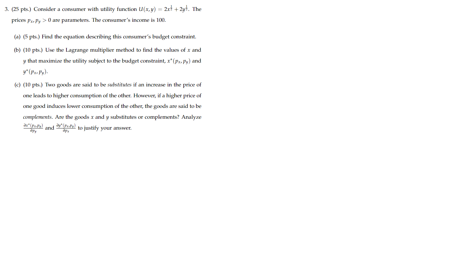 Solved 3. (25 pts.) Consider a consumer with utility | Chegg.com