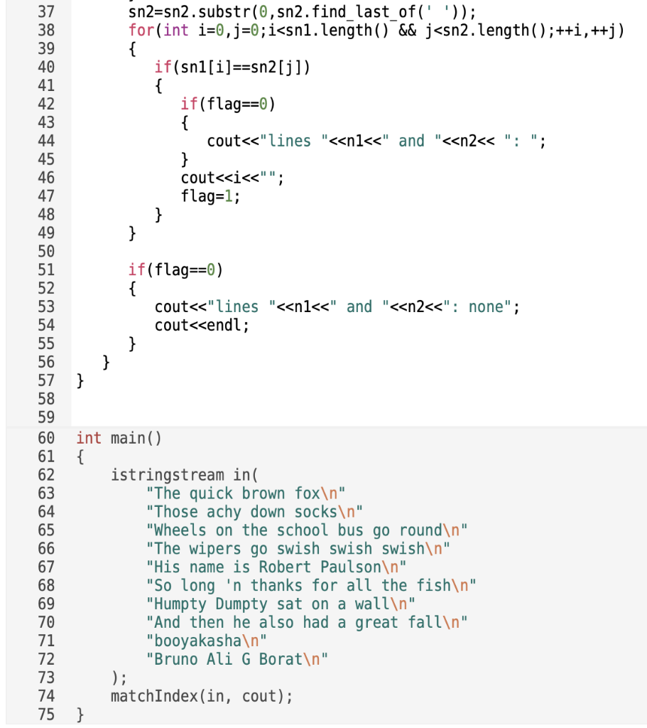 Solved Write a function named matchIndex that accepts an | Chegg.com