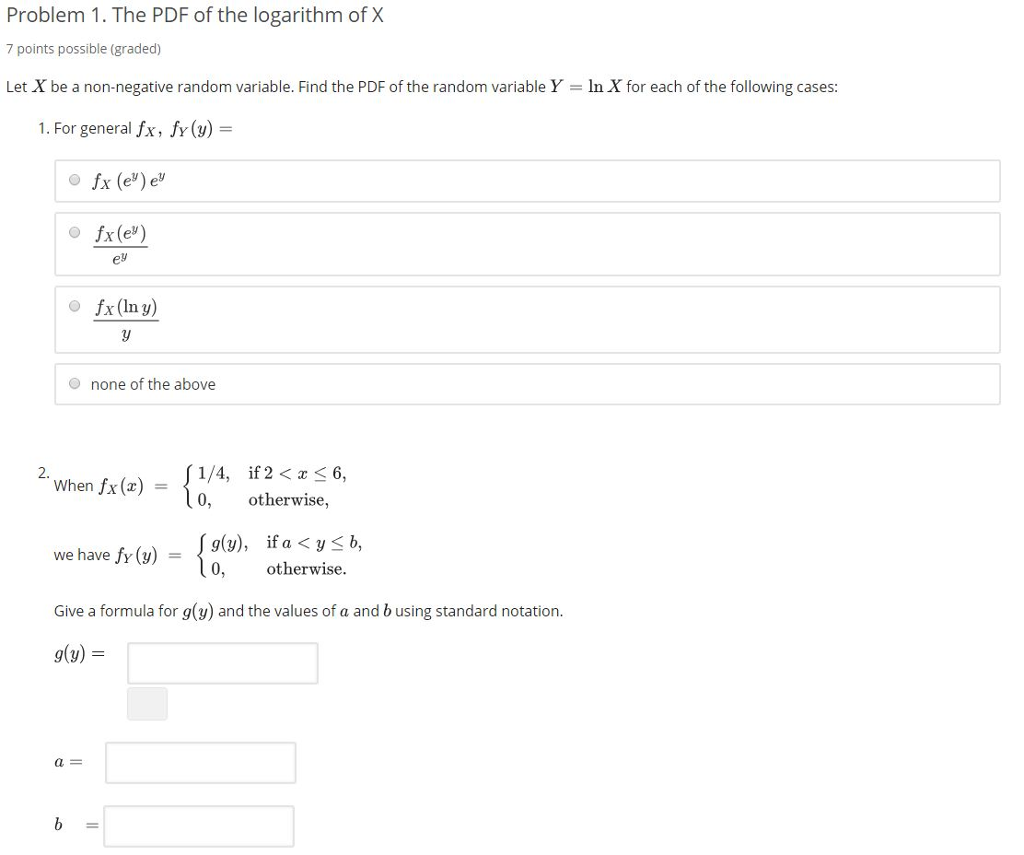 Solved Problem 1. The PDF of the logarithm of X 7 points | Chegg.com