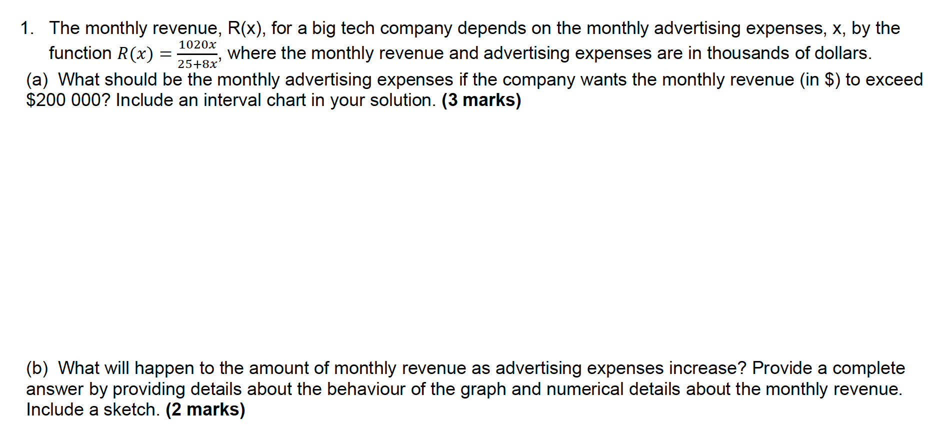 Solved 1. The monthly revenue, R(x), for a big tech company | Chegg.com