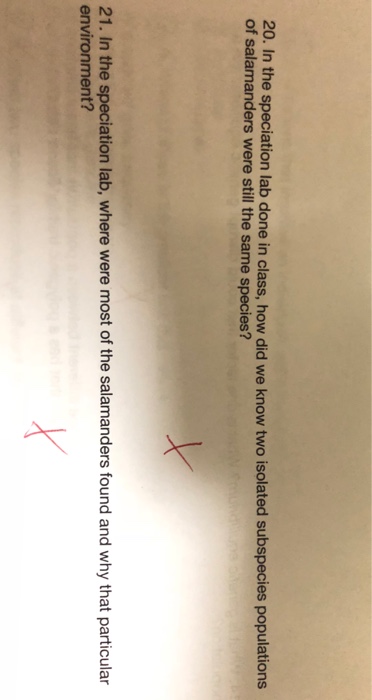 Solved 20. In the speciation lab done in class, how did we | Chegg.com