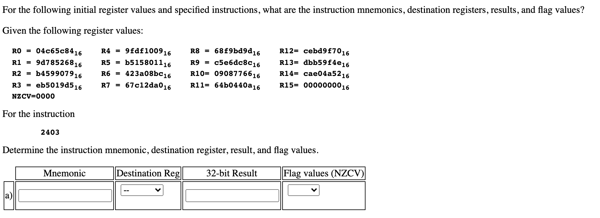 For the following initial register values and | Chegg.com