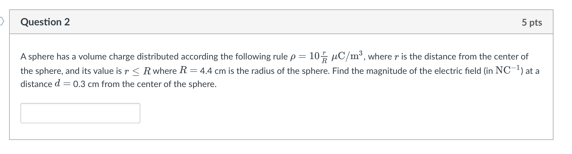 Solved A sphere has a volume charge distributed according | Chegg.com