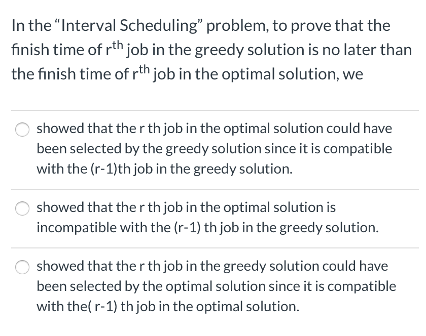 Solved In the “Interval Scheduling” problem, to prove that | Chegg.com