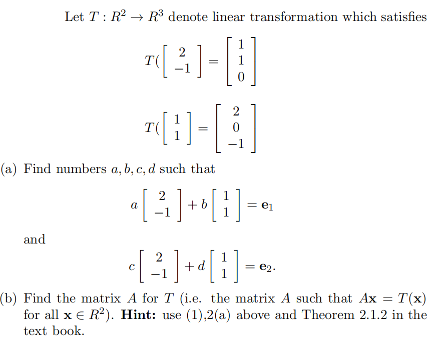 Solved Let T R2 R3 Denote Linear Transformation Which