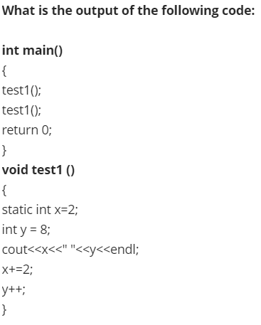 Solved What is the output of the following code: int main() | Chegg.com