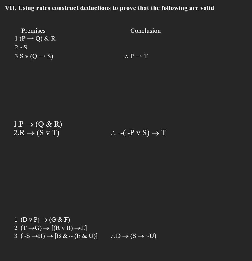Solved VII. Using rules construct deductions to prove that | Chegg.com