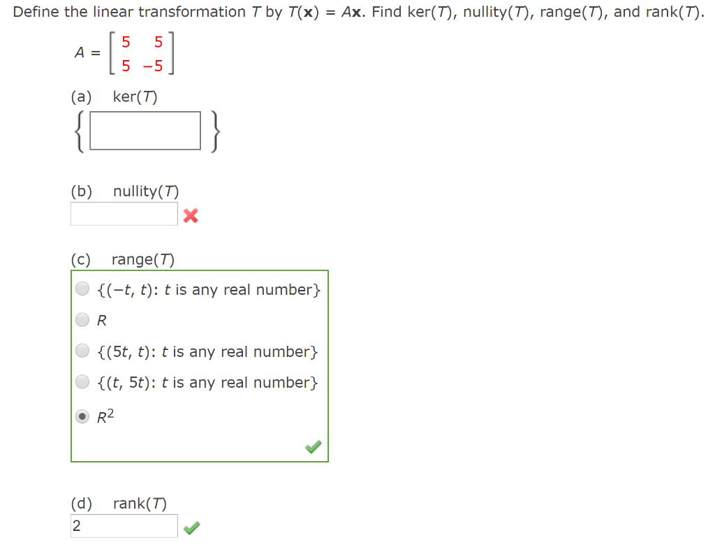 Solved Define the linear transformation T by T(x) = Ax. Find | Chegg.com