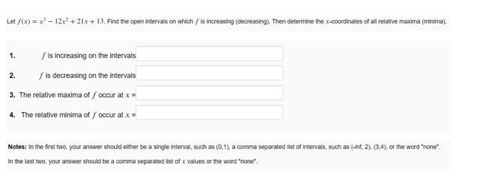 Solved Let f(x)=x3−12x2+21x+13. Find the cpen intervals on | Chegg.com