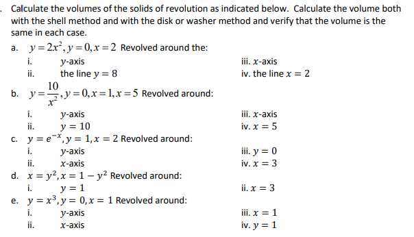 Solved . Calculate the volumes of the solids of revolution | Chegg.com